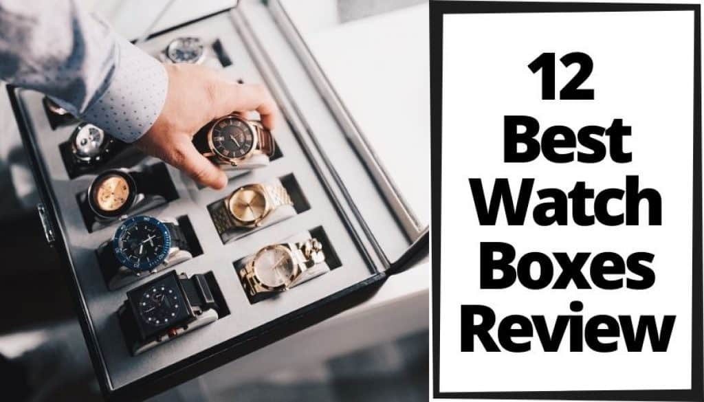 12 Best Watch Boxes of 2022 | Pickedwatch